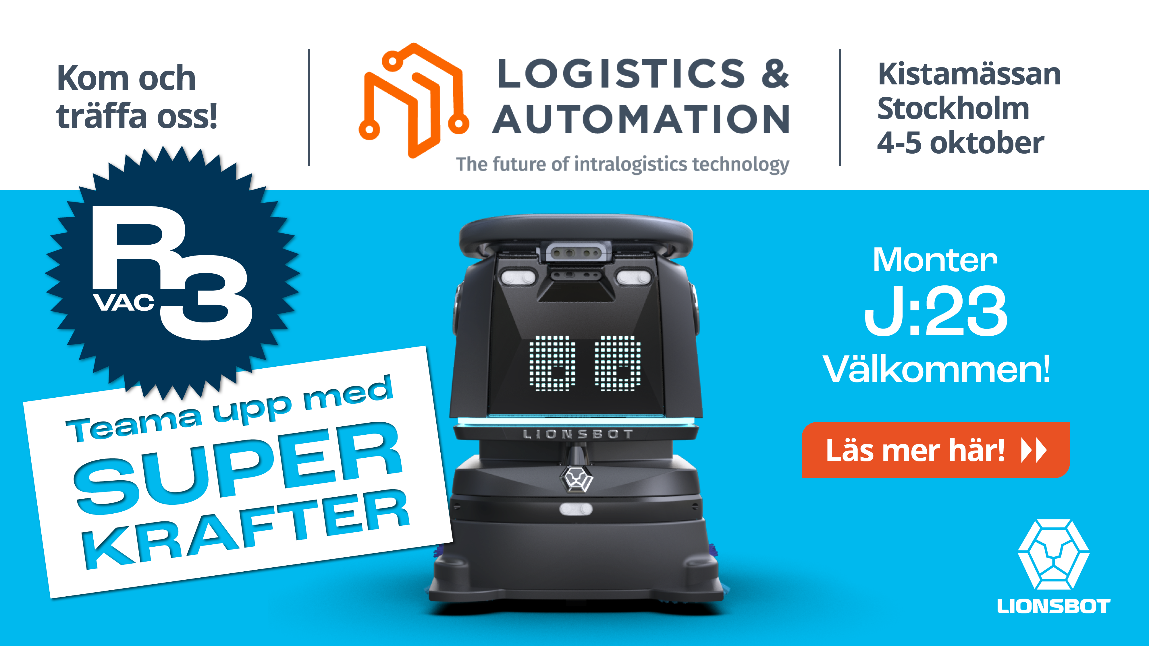 TRÄFFA OSS PÅ LOGISTIK & AUTOMATION - Nordic Cleanware